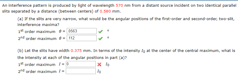 Solved An interference pattern is produced by light of | Chegg.com