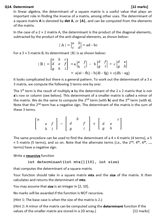 Solved Q14. Determinant [12 marks] In linear algebra, the | Chegg.com