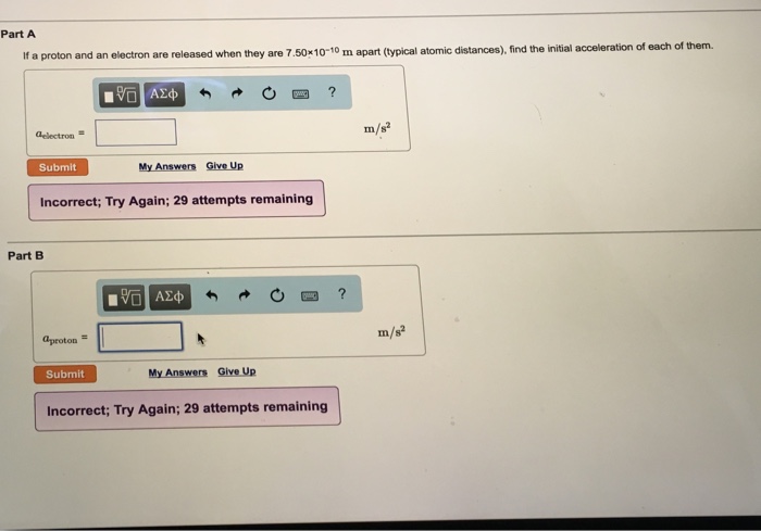 Solved If A Proton And An Electron Are Released When They