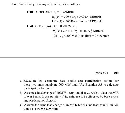 Given two generating units with data as follows: | Chegg.com