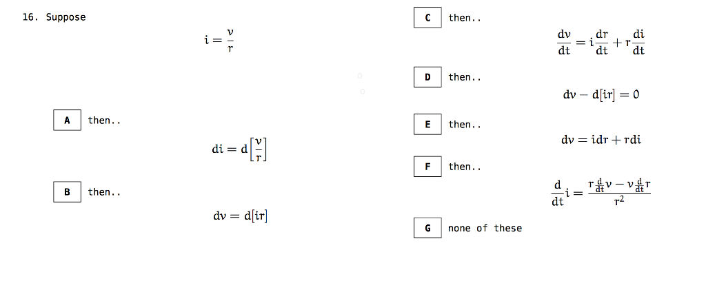 Solved 16 Suppose A then B then di dv dir C then D then E | Chegg.com