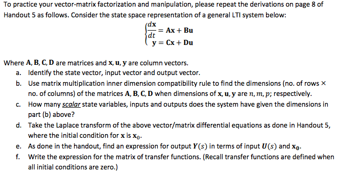 Solved {dx/dt = Ax + Bu y = Cx + Du Where A, B, C, D are | Chegg.com