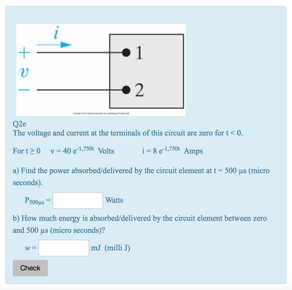 Solved Q2e The Voltage And Current At The Terminals Of This