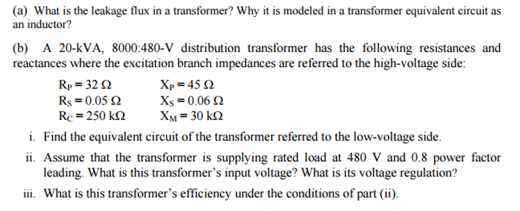 Solved What is the leakage flux in a transformer? Why it is | Chegg.com