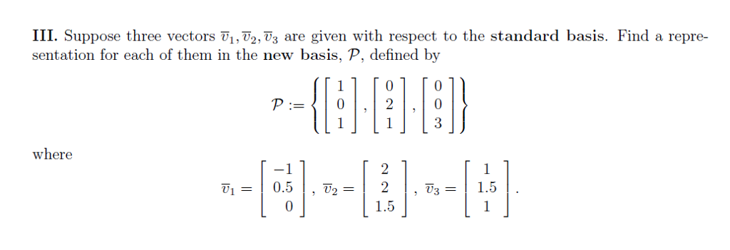 Solved Suppose three vectors v_1, v_2, v_3 are given with | Chegg.com
