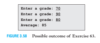 Solved 63. Average Grade Ask the user to enter three grades, | Chegg.com