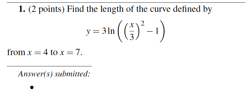Solved Find the length of the curve defined by y = 3ln | Chegg.com