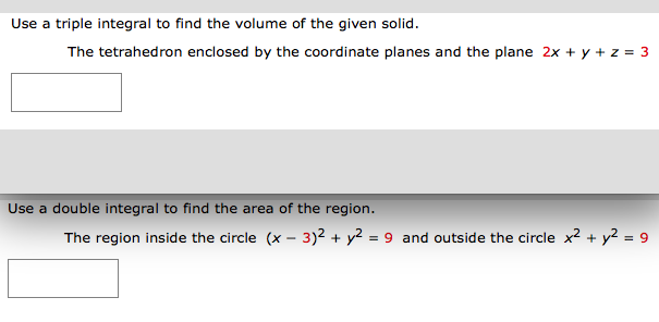 Solved Use a triple integral to find the volume of the given | Chegg.com