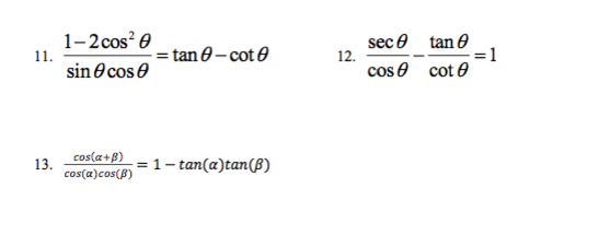 Solved 1 - 2 cos^2 theta/sin theta cos theta = tan theta - | Chegg.com