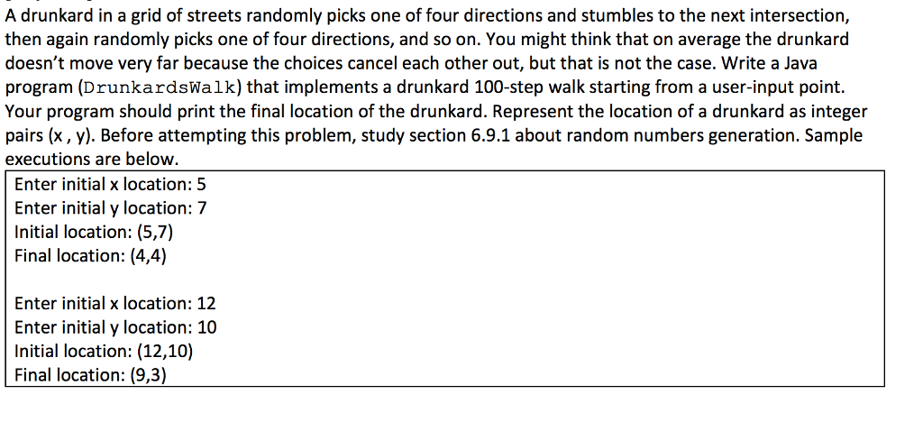 Solved A drunkard in a grid of streets randomly picks one of | Chegg.com