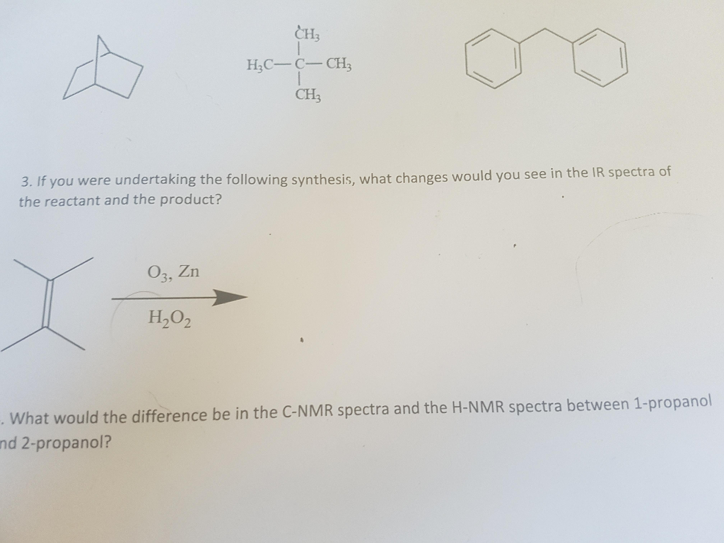 Solved H3C-C-CH3 CH3 3. If you were undertaking the | Chegg.com