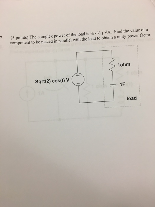 Solved The complex power of the load is 1/2 - 1/2 j VA. Find | Chegg.com
