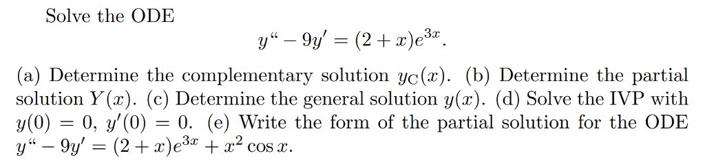 Solved Solve the ODE (a) Determine the complementary | Chegg.com