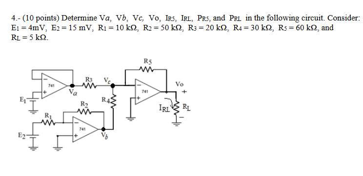 Solved Determine va, Vb, Vc, Vo, Ir5, Pr5, Prl, in the | Chegg.com