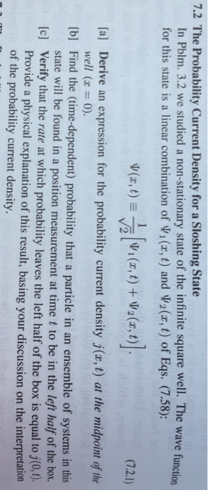 Solved 7.2 The Probability Current Density for a Sloshing | Chegg.com