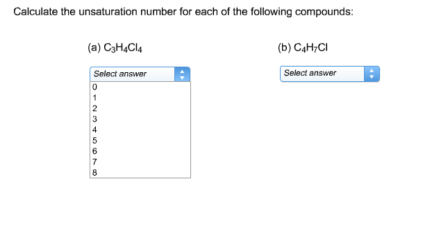 Solved Calculate the unsaturation number for each of the | Chegg.com