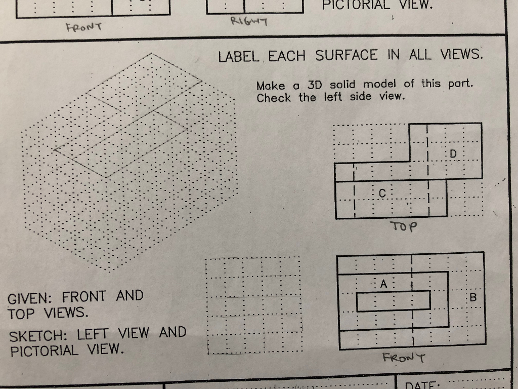 Solved Label each surface in all views. Make a 3d solid | Chegg.com