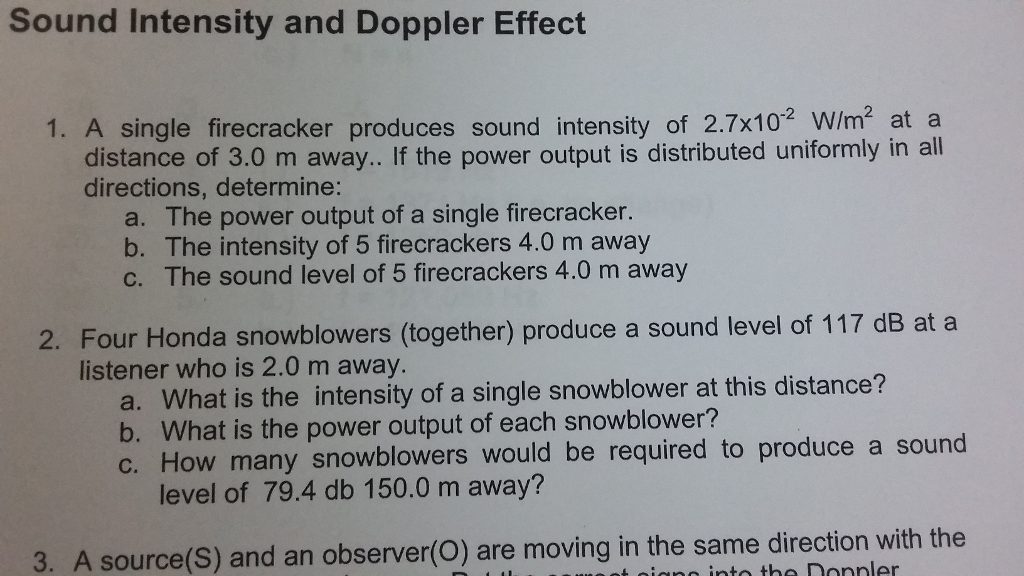Solved A single firecracker produces sound intensity of 2.7 | Chegg.com
