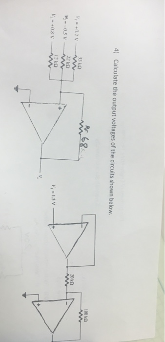 Solved Calculate the output voltages of the circuits shown | Chegg.com