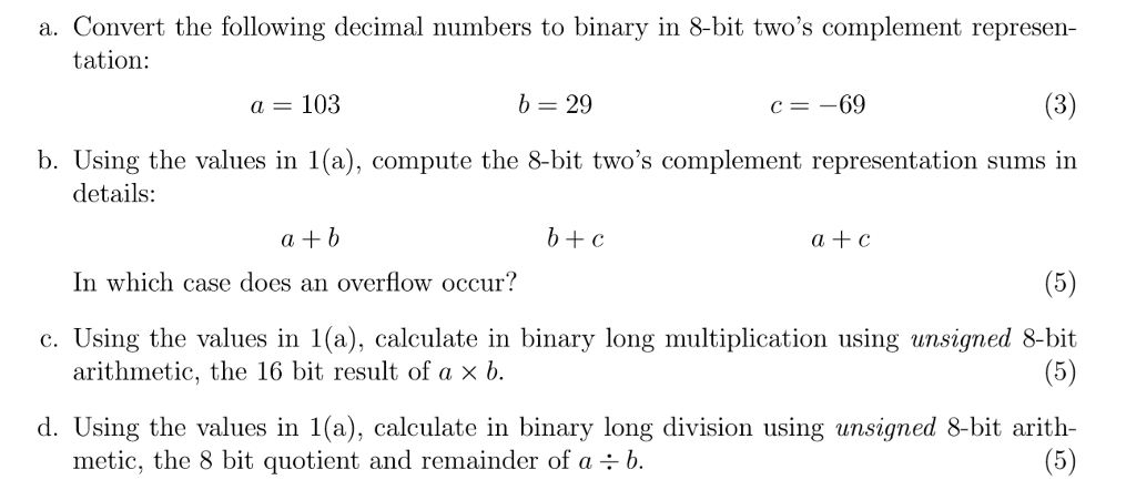 Solved a. Convert the following decimal numbers to binary in | Chegg.com