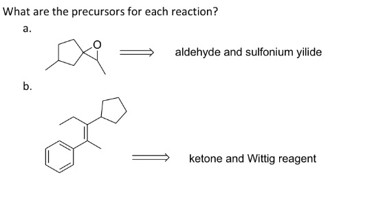 Solved What are the precursors for each reaction? | Chegg.com