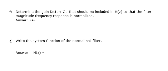Solved A causal filter is given by the following block | Chegg.com