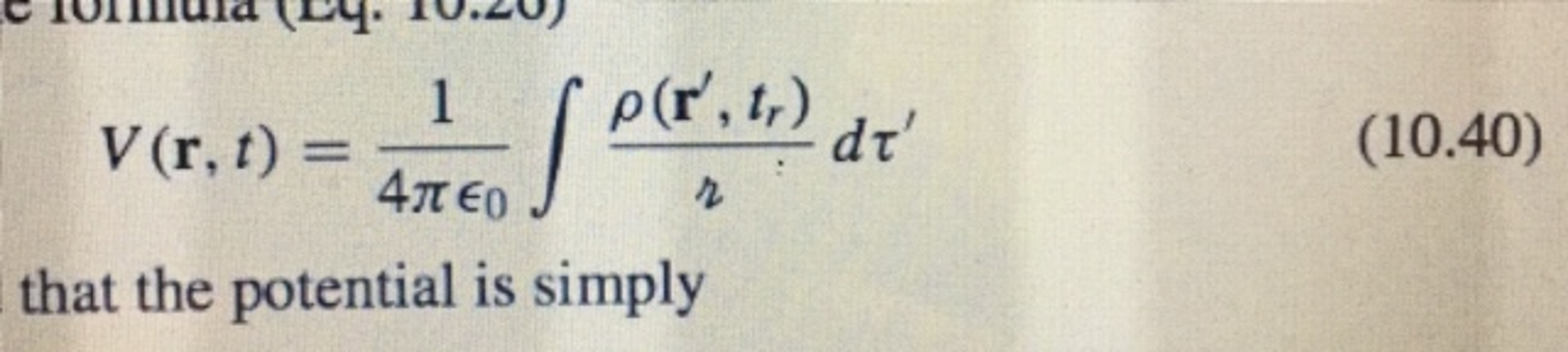 Solved Derive equation 10.40 V(r, t) = 1/4pi element _ 0 | Chegg.com