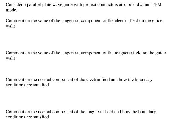 Consider a parallel plate waveguide with perfect | Chegg.com