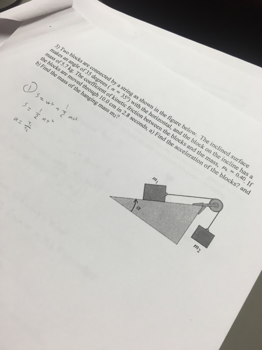 Solved Two blocks are connected by a string as shown in the | Chegg.com