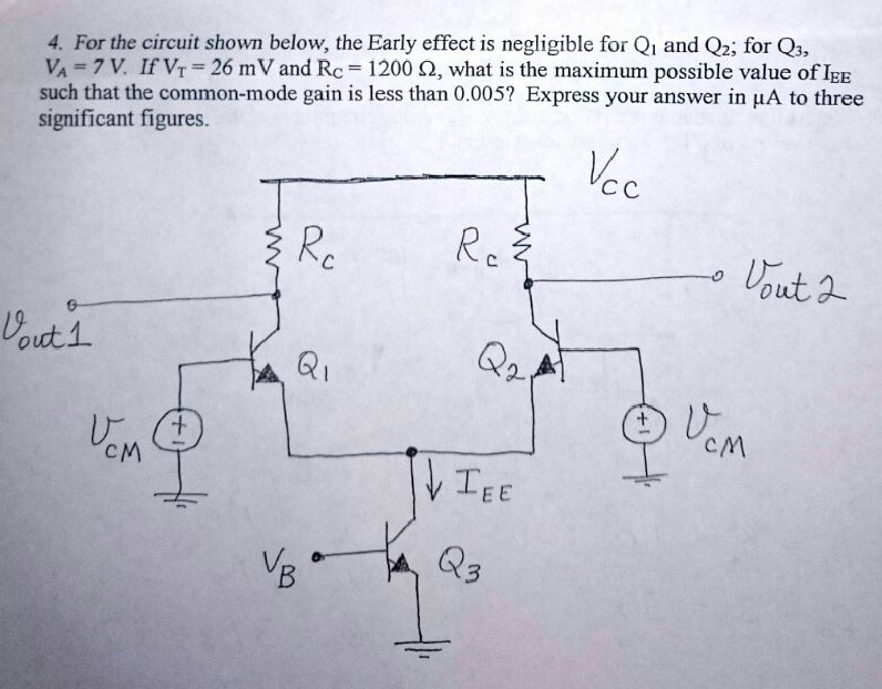 Solved For the circuit shown below, the Early effect is | Chegg.com