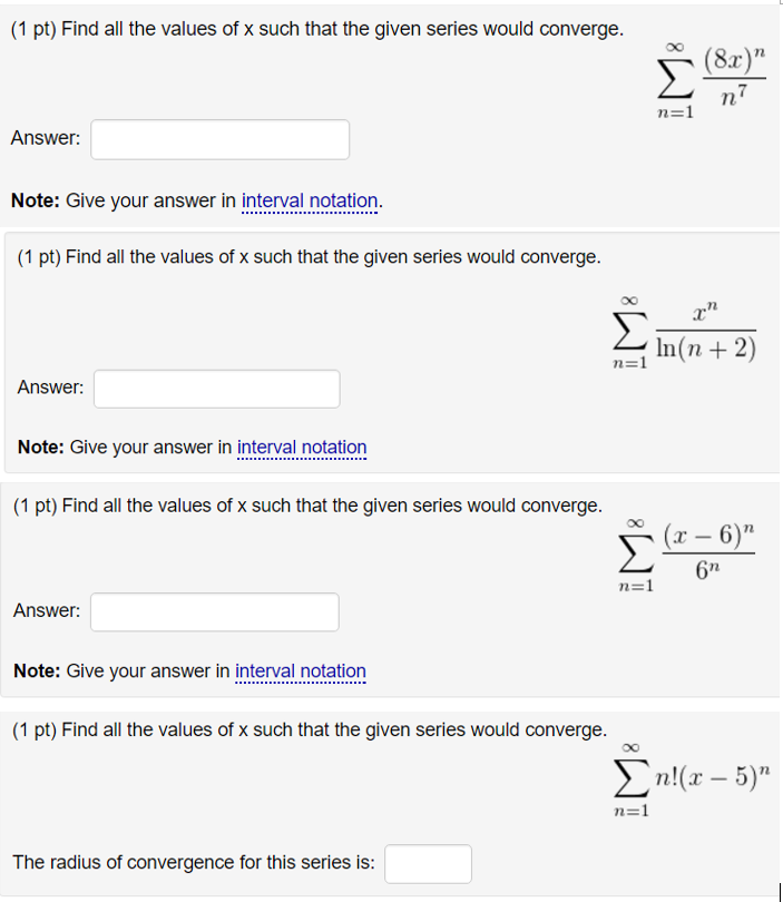 Solved Find all the values of x such that the given series | Chegg.com