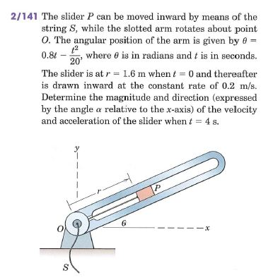 Solved The slider P can be moved inward by means of the | Chegg.com