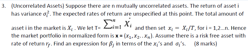 Solved Suppose there are n mutually uncorrelated assets. The | Chegg.com
