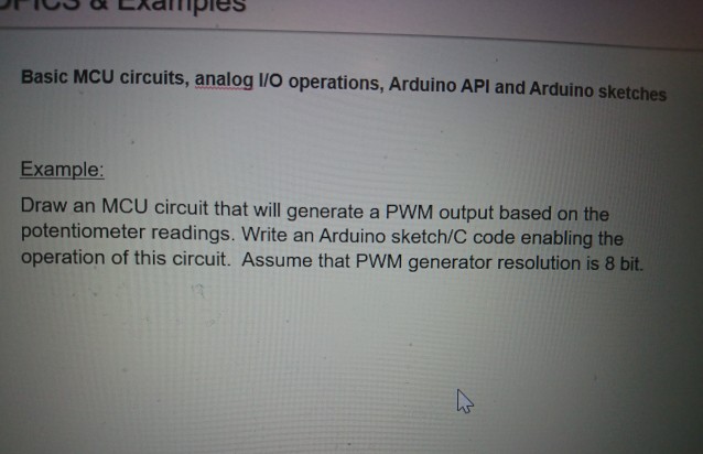 Basic MCU circuits, analog I/O operations, Arduino | Chegg.com