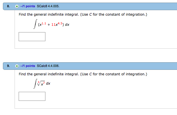 Solved 8. 1 points SCalc8 4.4.005 Find the general | Chegg.com