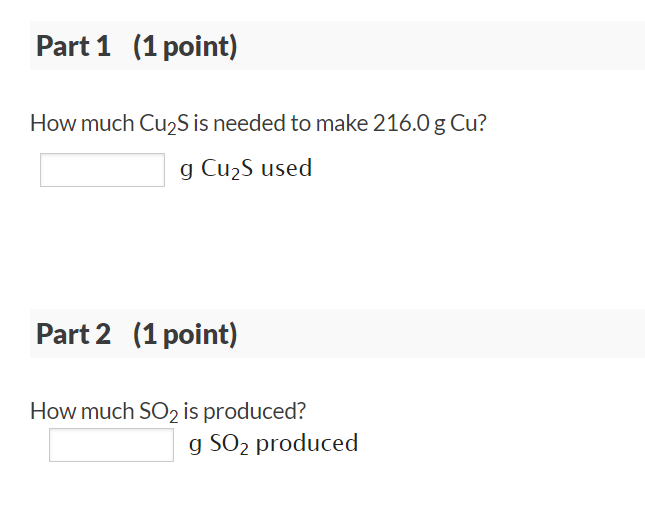 Solved Part 1 (1 point) low much CuuS is cxdd to make 2.160g | Chegg.com