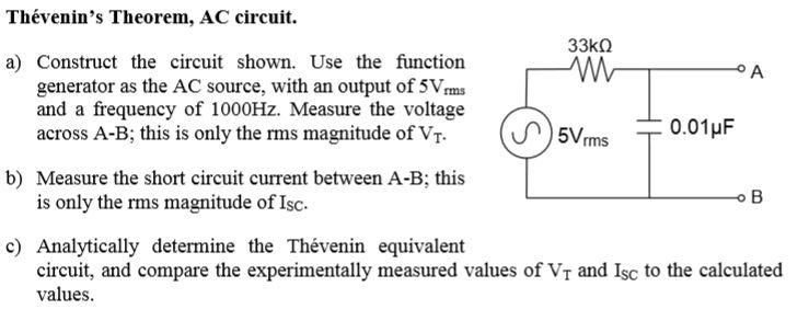 Solved Thévenin's Theorem, AC circuit. a) Construct the | Chegg.com