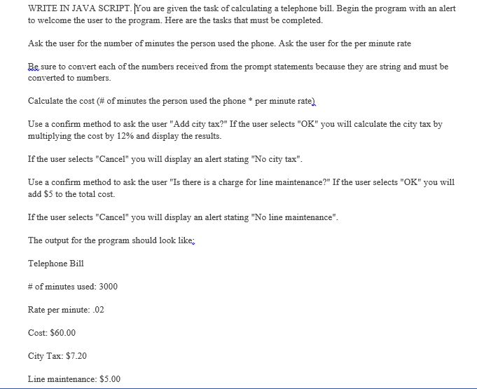Solved WRITE IN JAVA SCRIPT. You are given the task of | Chegg.com