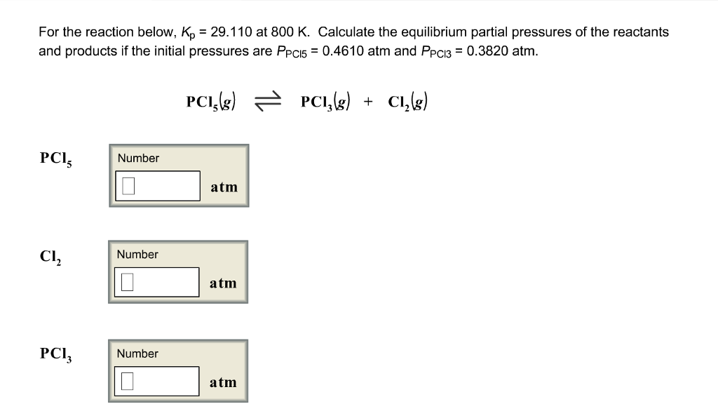 Solved For the reaction below, K_p = 29.110 at 800 K. | Chegg.com