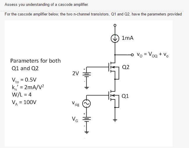 Solved Assess you understanding of a cascode amplifier For | Chegg.com