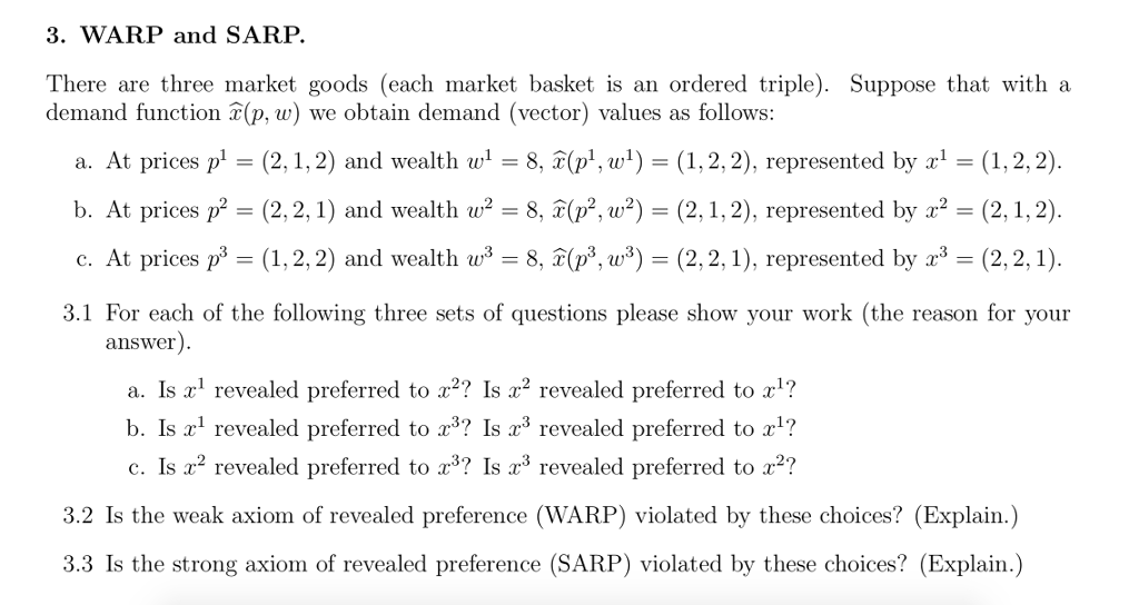 Solved 3. WARP and SARP. There are three market goods (each | Chegg.com