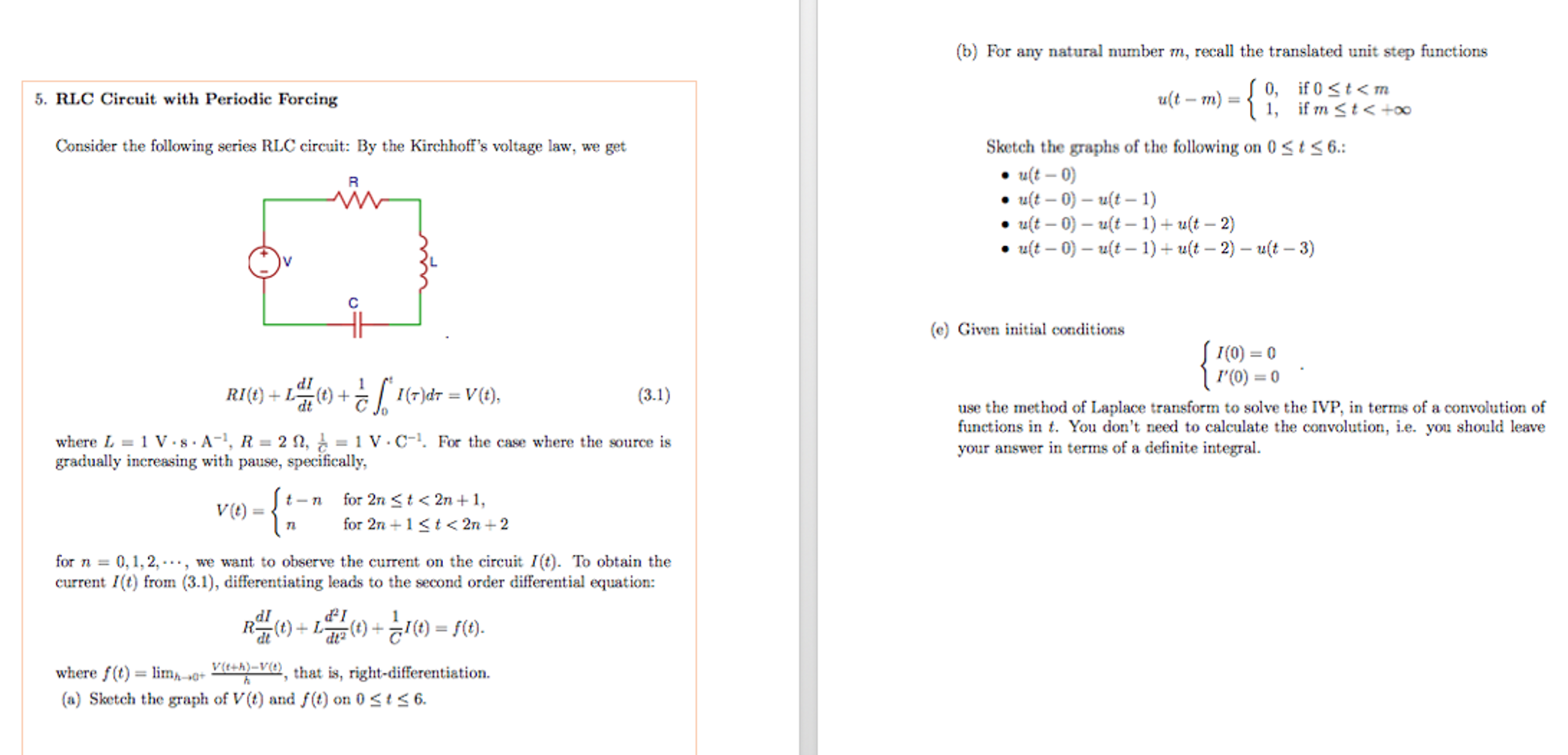 RLC Circuit with Periodic Forcing Consider the | Chegg.com RLC Circuit with Periodic Forcing Consider the | Chegg.com