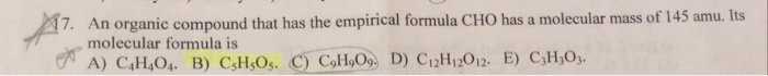 Solved An organic compound that has the empirical formula | Chegg.com