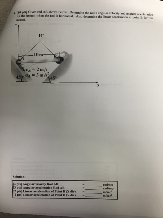 Solved Given rod AB shown below. Determine the rod's angular | Chegg.com