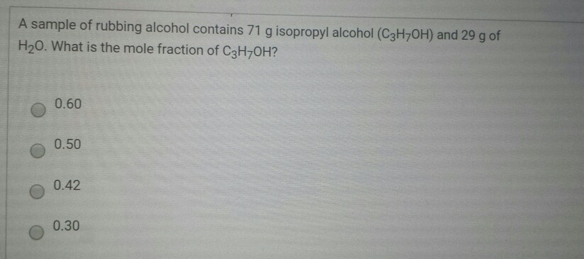 Solved A sample of rubbing alcohol contains 71 g isopropyl | Chegg.com