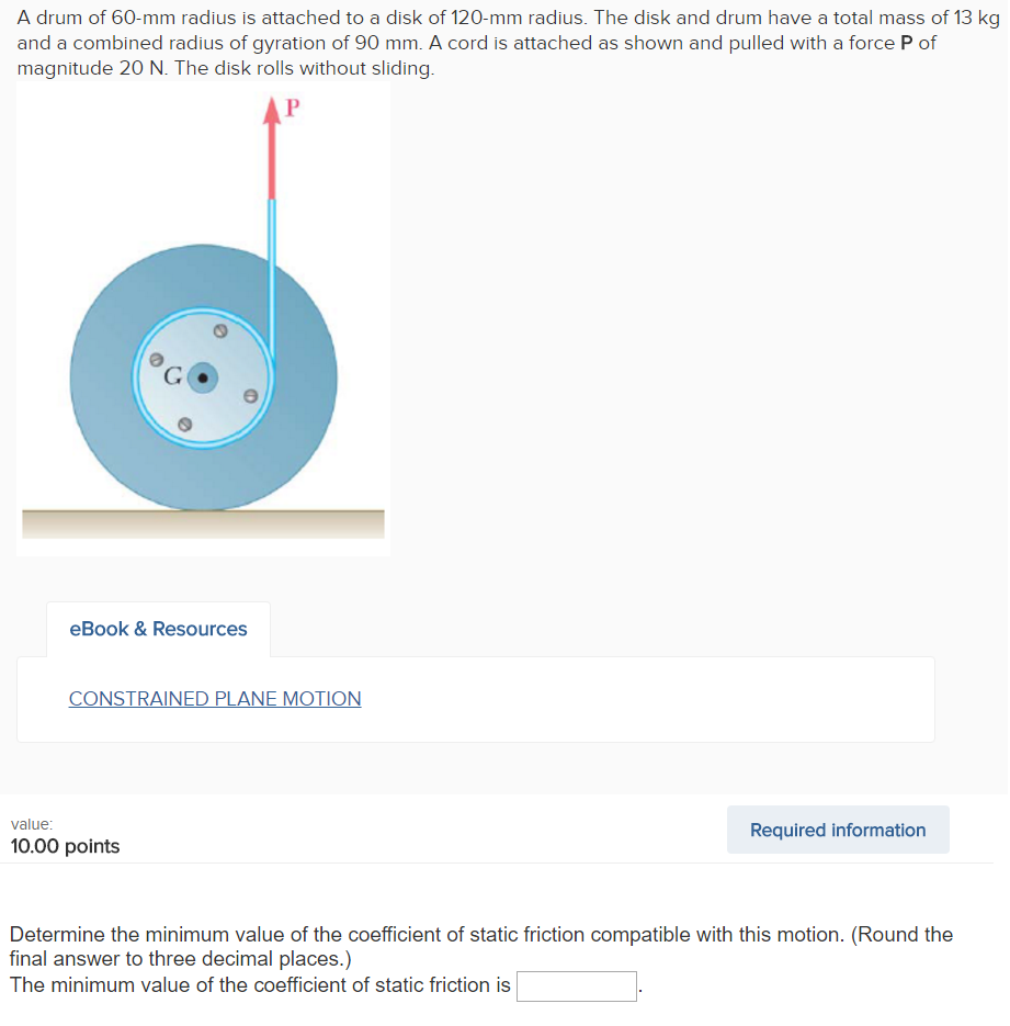 Solved A drum of 60-mm radius Is attached to a disk of | Chegg.com