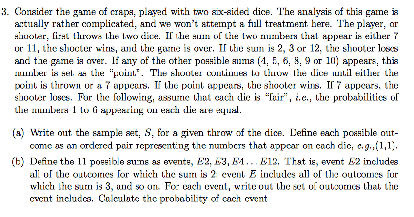 Solved 3. Consider the game of craps, played with two | Chegg.com