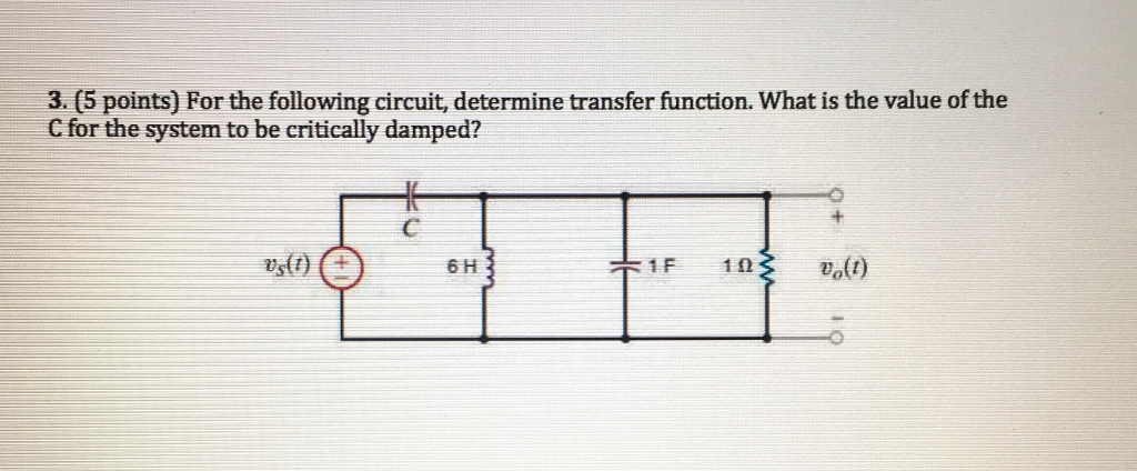 Solved 3. (5 points) For the following circuit, determine | Chegg.com