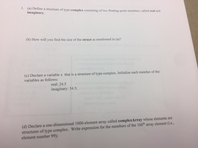 Solved 1. (a) Define a structure of type complex consisting | Chegg.com
