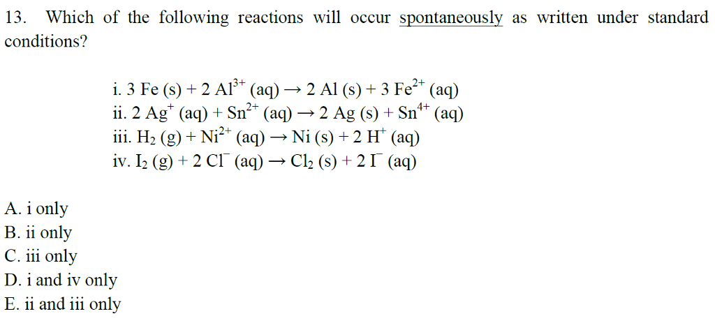 Solved 13 Which Of The Following Reactions Will Occur